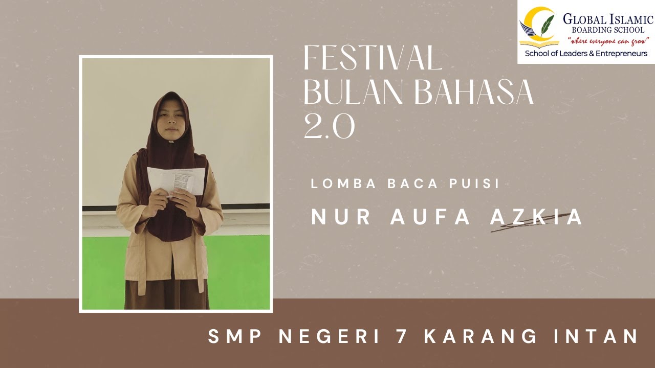 NUR AUFA AZKIA_SMPN 7 KARANG INTAN_LOMBA BACA PUISI FESTIVAL BULAN ...