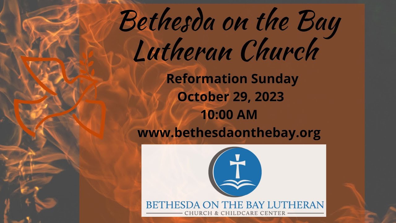 Reformation Sunday - October 29, 2023 - YouTube
