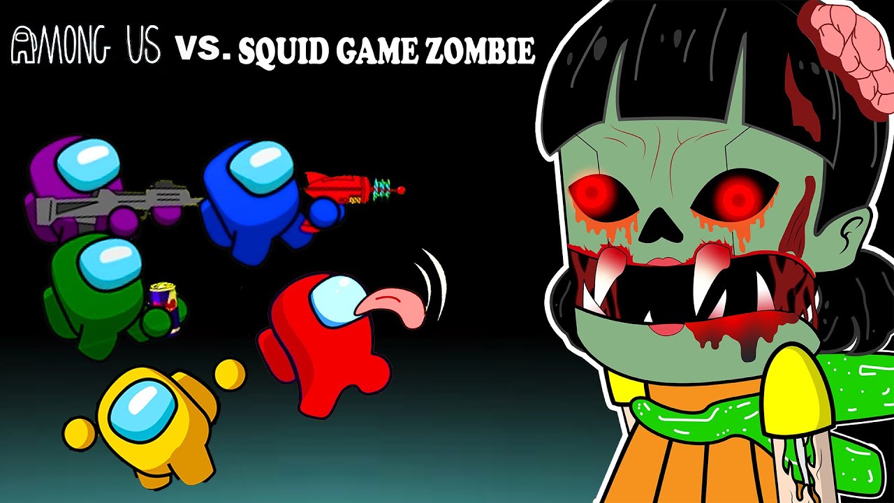 어몽어스 VS 좀비 Among Us VS Squid Game Doll Zombie | Among Us Animation ...