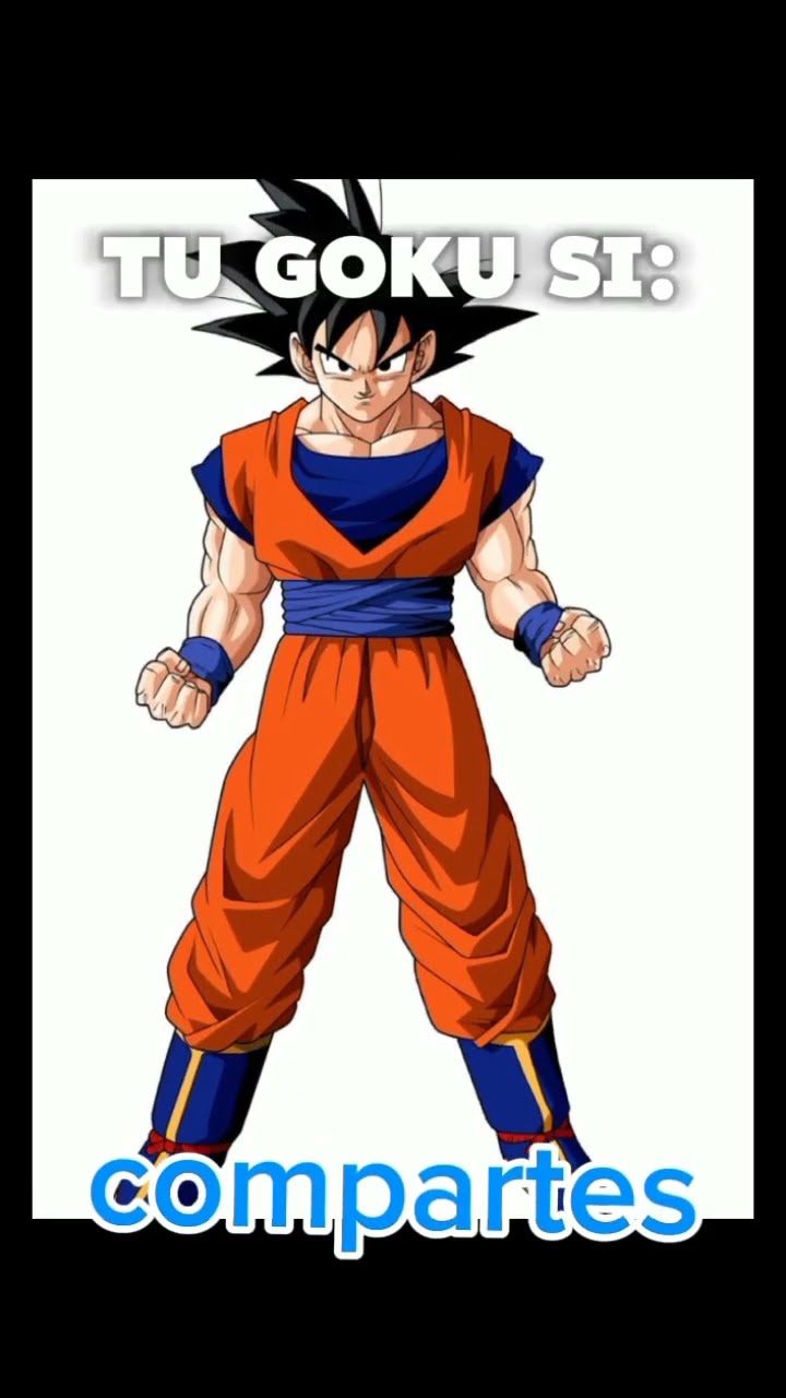 TU GOKU SI #GOKU #VIRALSHORTS - YouTube