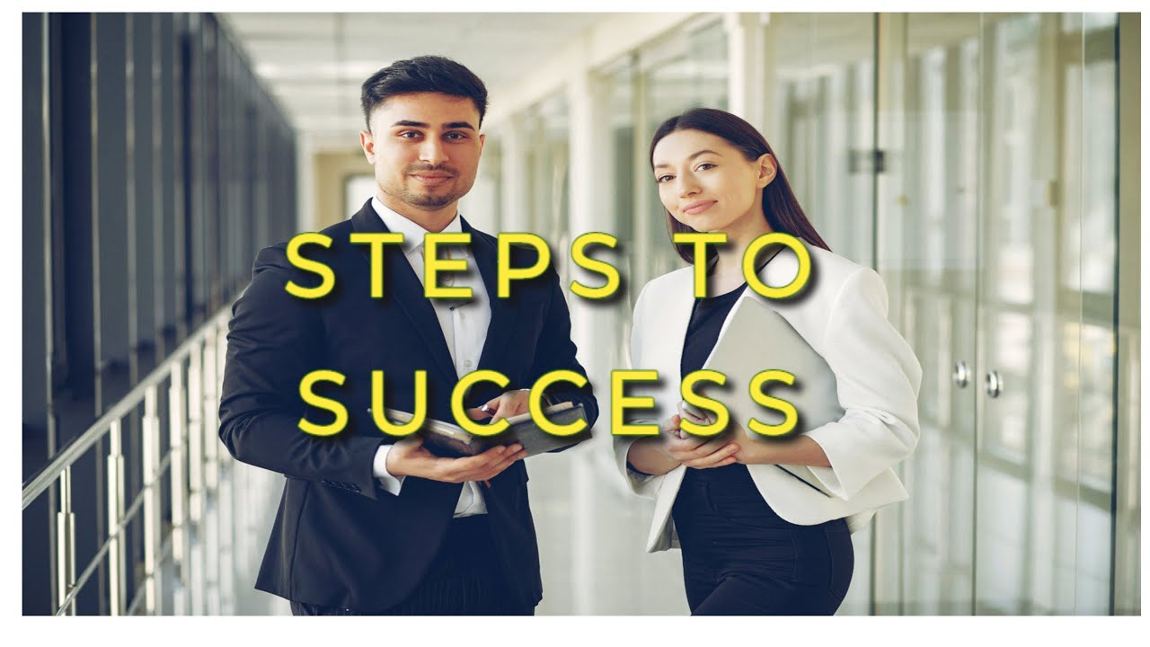 STEPS TO SUCCESS MUST WATCH || MOTIVATIONAL VIDEO - YouTube