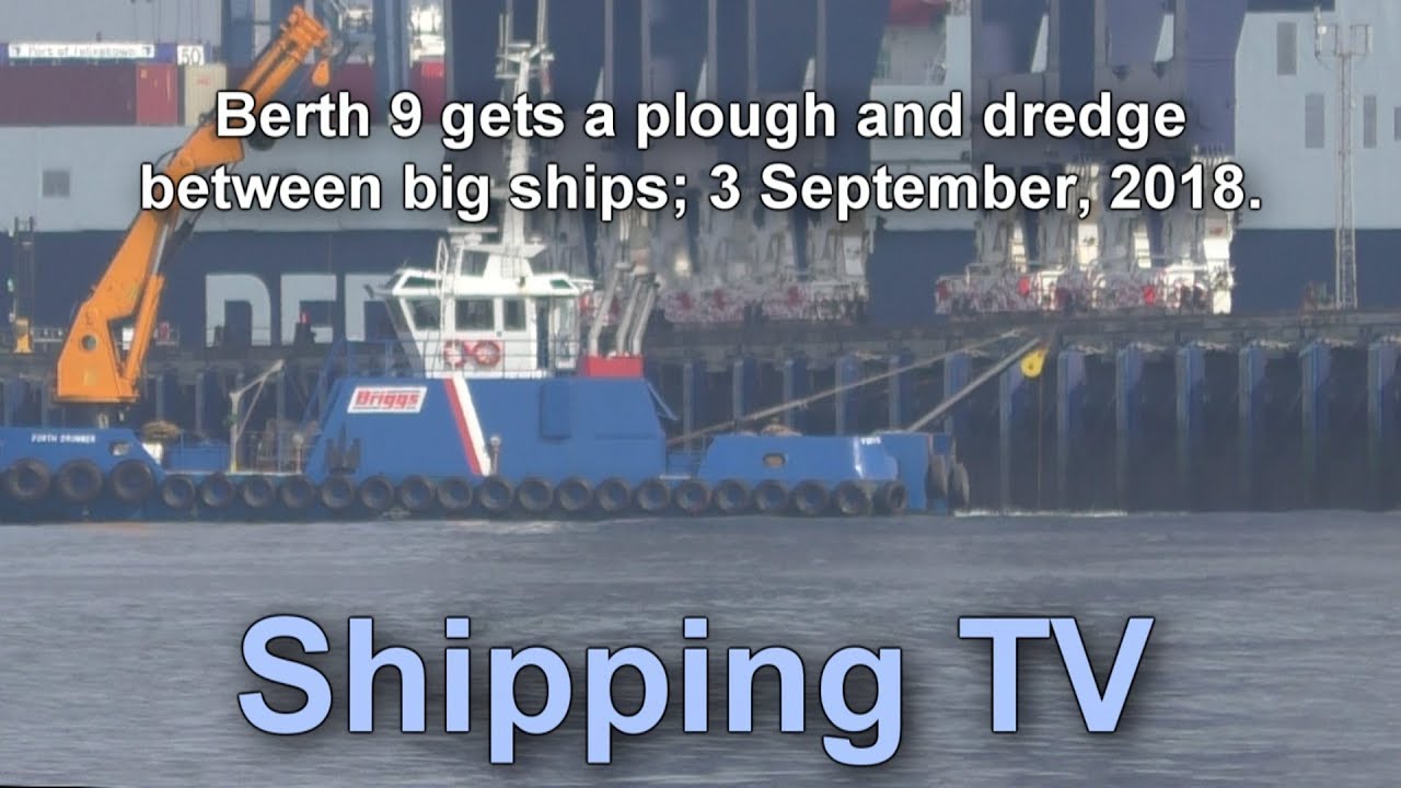 A quick plough and dredge for berth 9; 3 Sept 2018 - YouTube