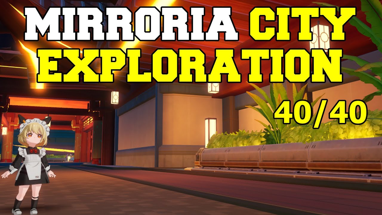 Tower of Fantasy Mirroria City Exploration 40/40 Locations - YouTube