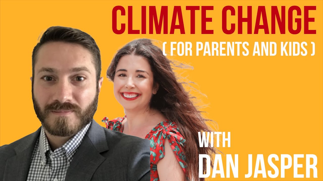 Daniel Jasper: Climate Action for Parents and Kids - YouTube