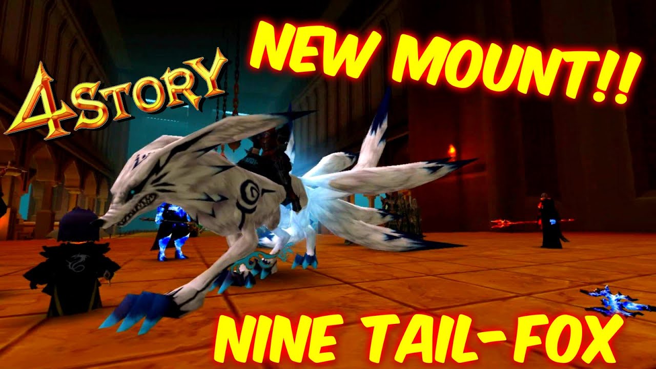4Story New Mount "Nine Tail-fox" - YouTube