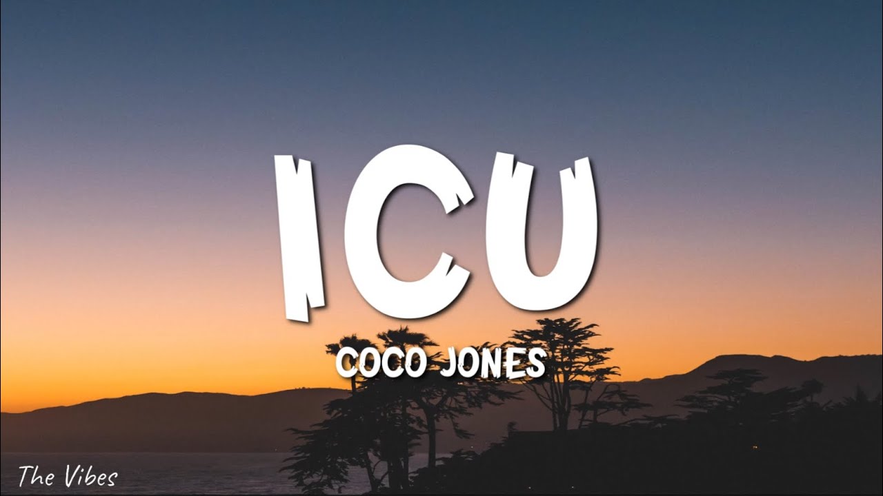 Coco Jones - ICU (Lyrics) - YouTube