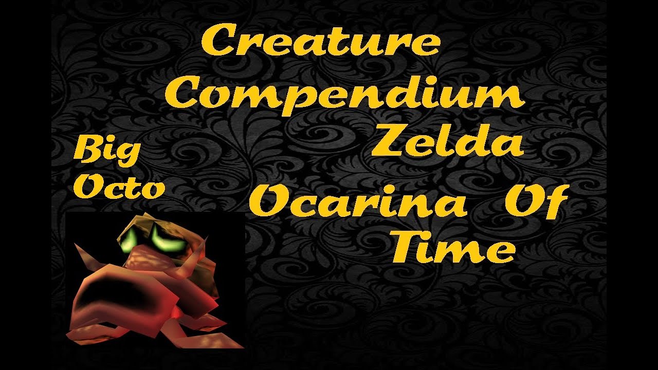 Creature Compendium - Big Octo (Zelda Ocarina Of Time) - YouTube