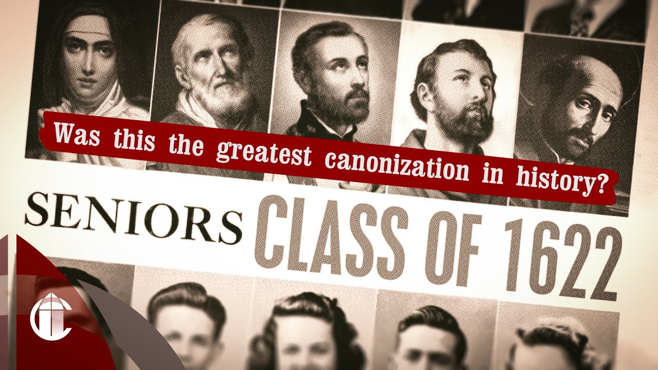 Celebrating the Canonization Class of 1622 - YouTube
