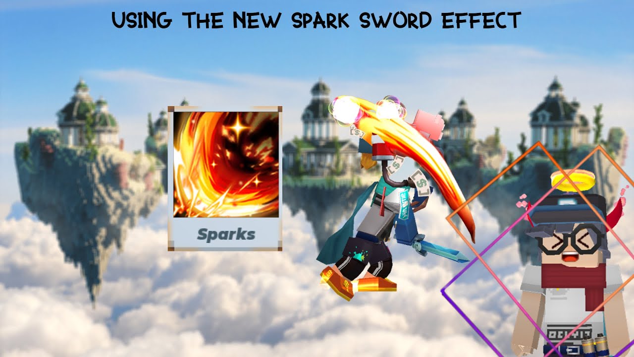 Using The New Spark Sword Effect in BedWars!! - YouTube