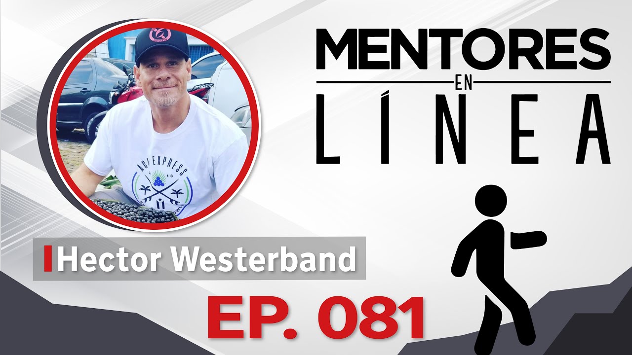 EP. 081 - Hector Westerband de Açai Express - YouTube