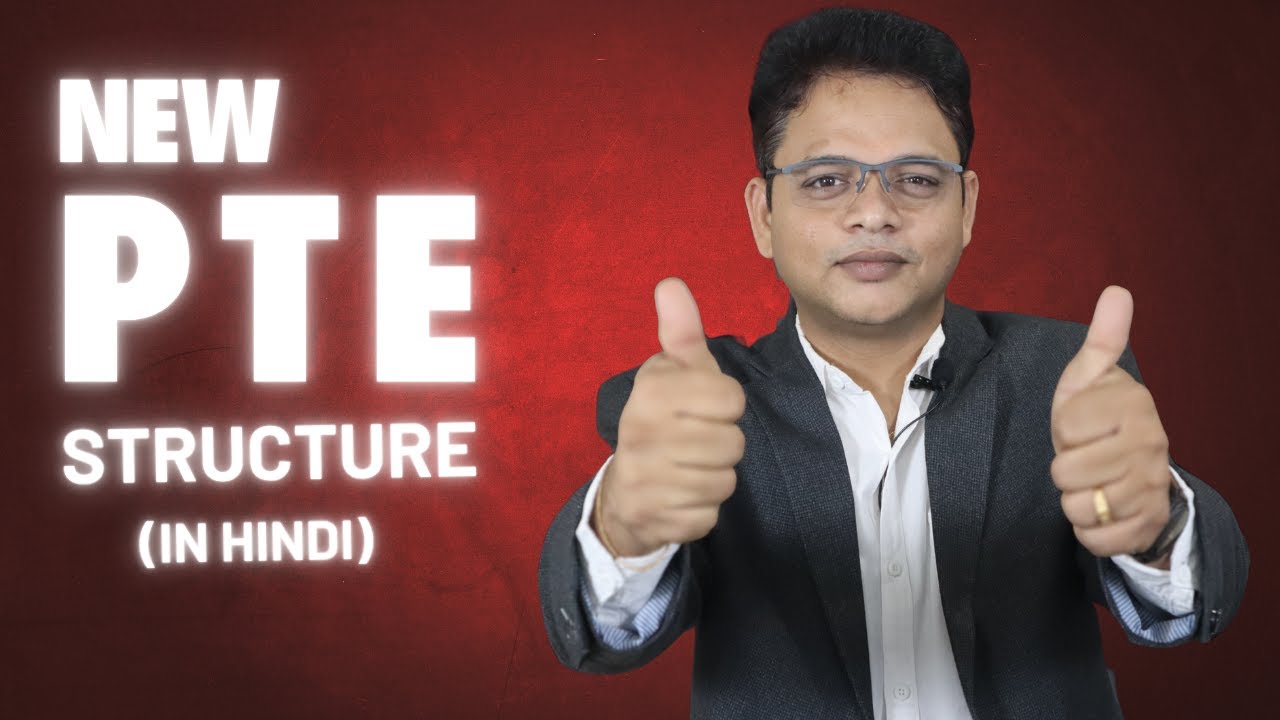 PTE Exam Changes 2025 | New PTE Test Structure Explained in Hindi हिंदी ...