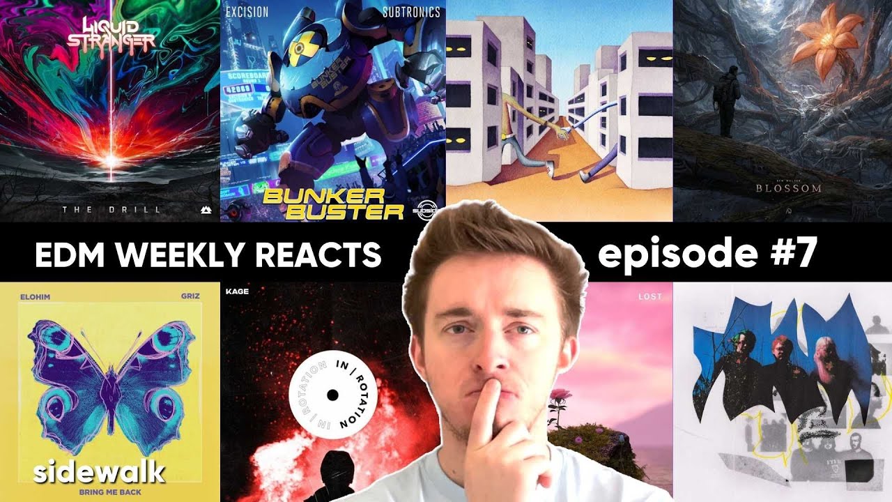 EDM React | Elohim, Excision, Subtronics, Griz, Liquid Stranger, Dabin ...