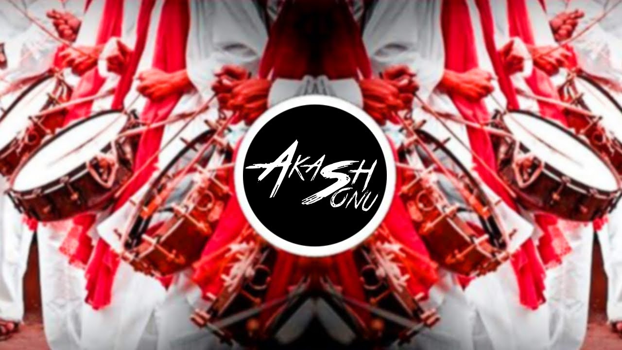 Nashik Dhol Feel The Bass ( Full Taasha Mix) - Dj Akash Sonu - YouTube