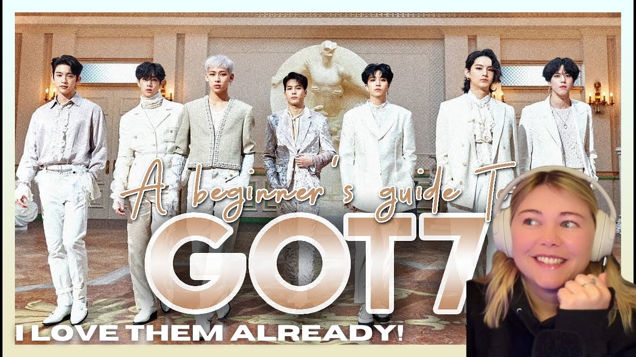 'The Ultimate Guide to GOT7 2020 Edition' - REACTION! - YouTube