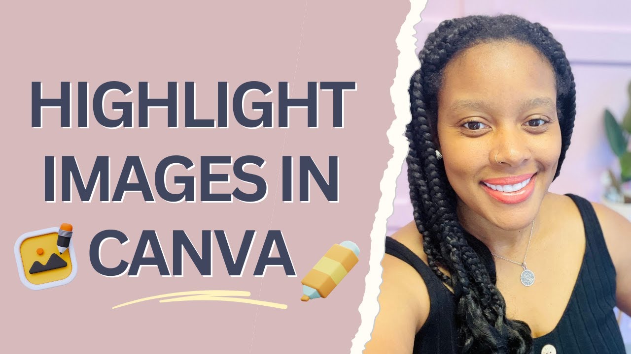 How To Highlight Image In Canva Make Your YouTube Thumbnails Standout how-to-highlight-image-in-canva-make-your-youtube-thumbnails-standout