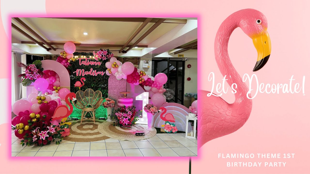 FLAMINGO THEME FIRST BIRTHDAY DECORATION IDEAS | EVENT STYLING BY ...