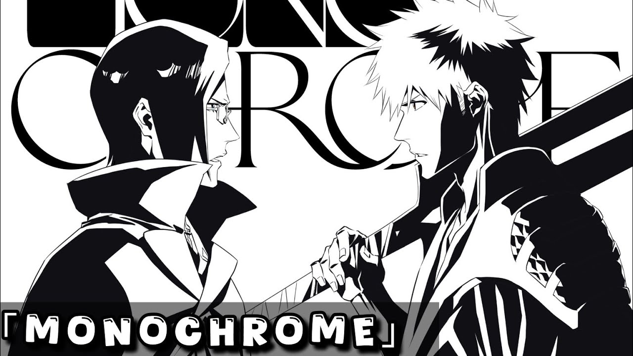 (Lyrics)「MONOCHROME」by suisoh Bleach Tybw Part 3 Ending Full Song - YouTube