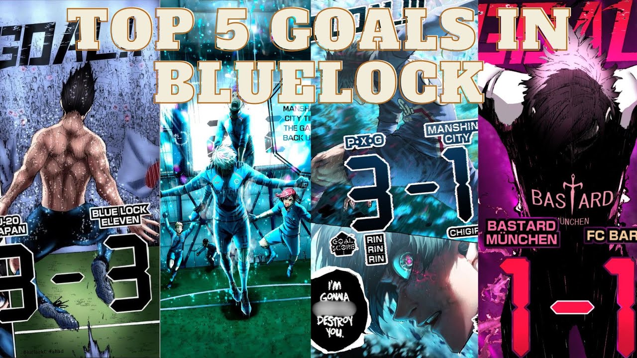 TOP 5 GOALS IN BLUELOCK - YouTube