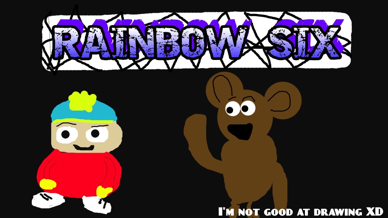 Goofy moments! My mans is Eric cartman, Rainbow six - YouTube