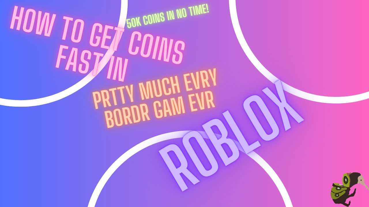 Prtty much evry bordr gam evr How to get coins fast! - YouTube