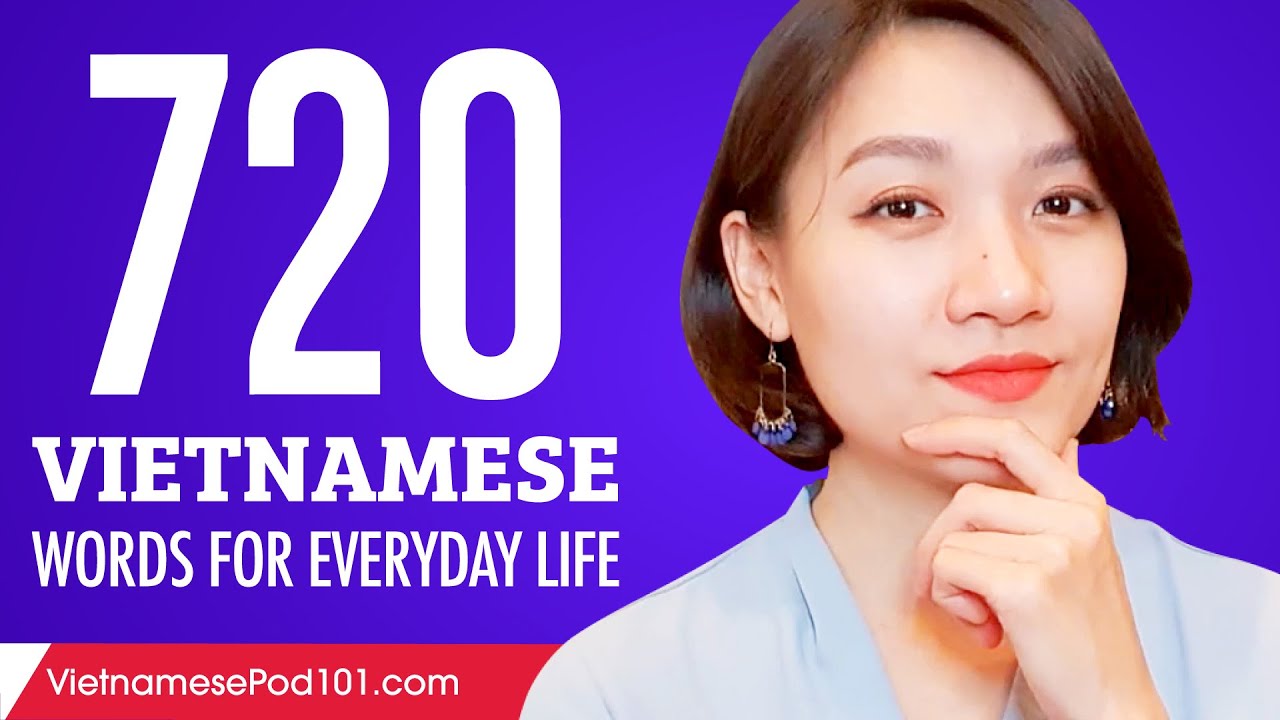 720 Vietnamese Words for Everyday Life - Basic Vocabulary #36 - YouTube