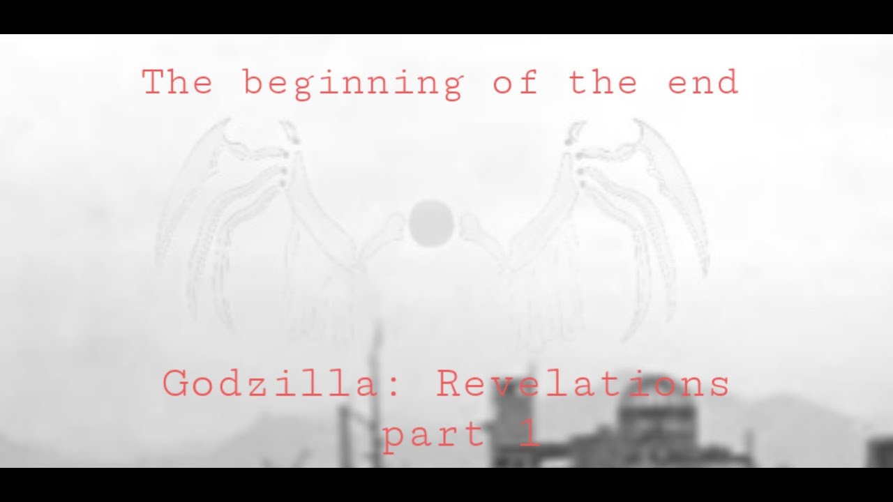 The beginning of the end | Godzilla: Revelations - YouTube