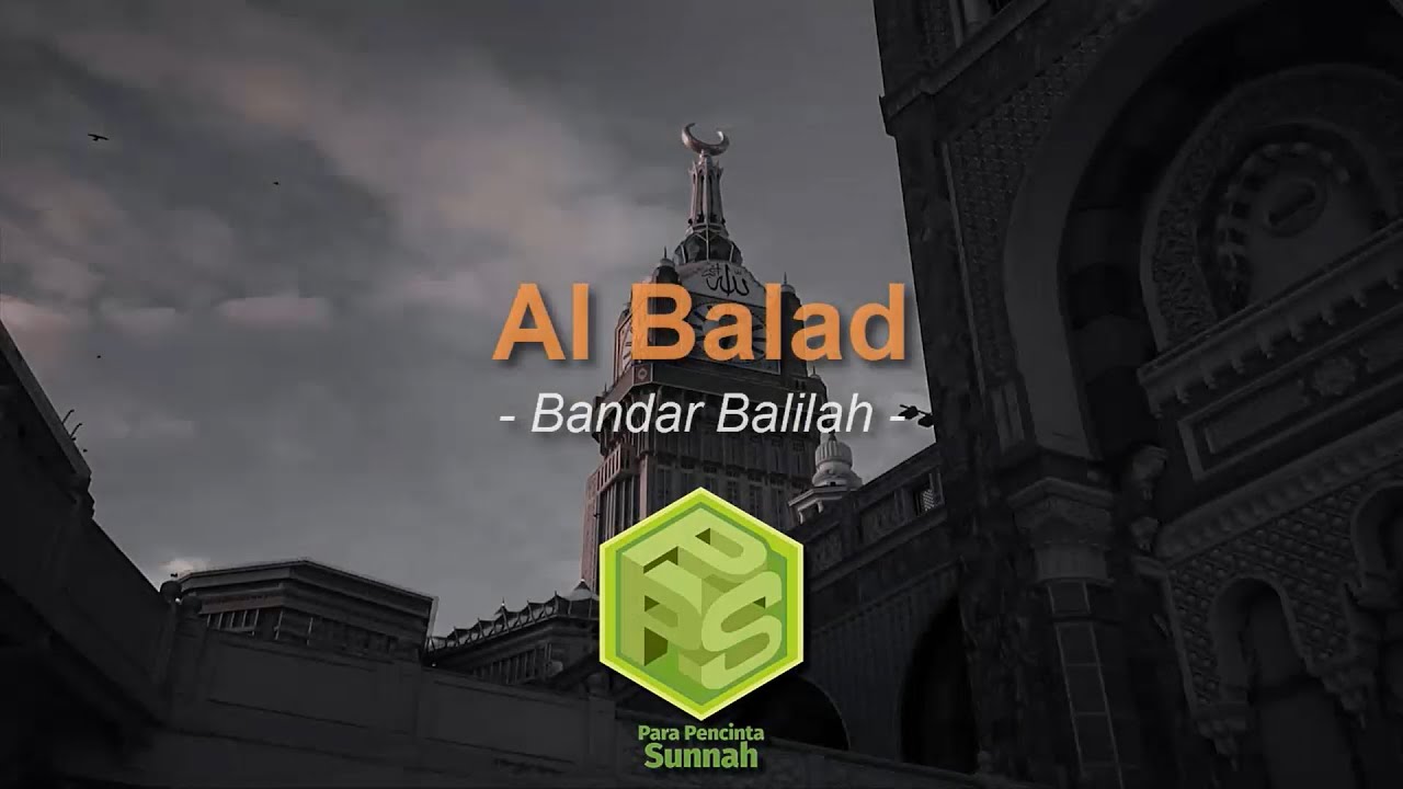Al Balad 90 Bandar Balilah - YouTube