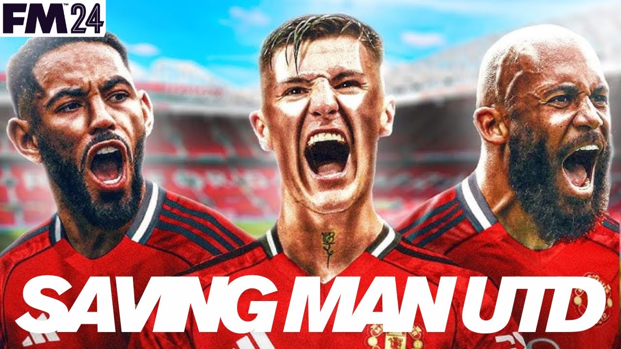 FM24 Best 442 Tactic - Saving Man Utd - Part 5 - YouTube