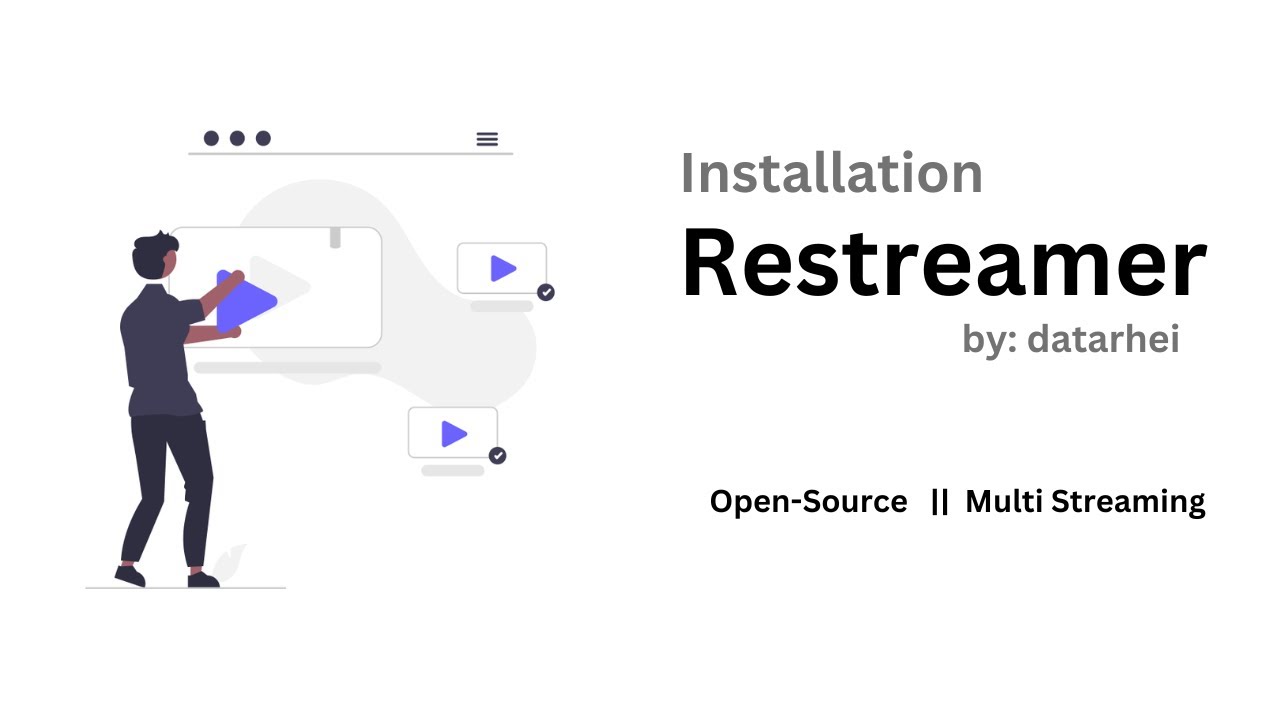 How to install Datarhei Restreamer on Linux using Docker | Multi Stream ...