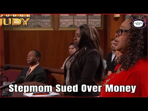Stepmom Forced Out of Her Own Home? | Judge Judy Case Recap Part 1