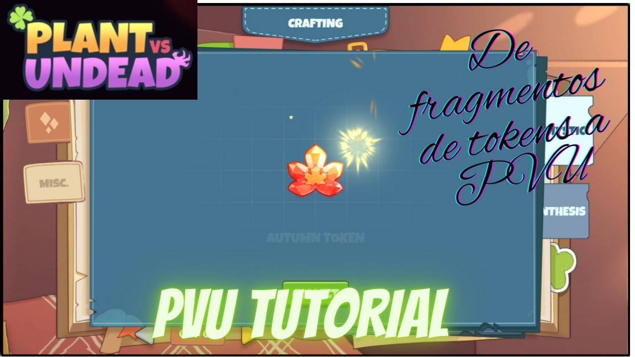 PVU FARM 4.0 TUTORIAL CONVERTIR FRAGMENTOS DE TOKEN Y TOKENS DE ...
