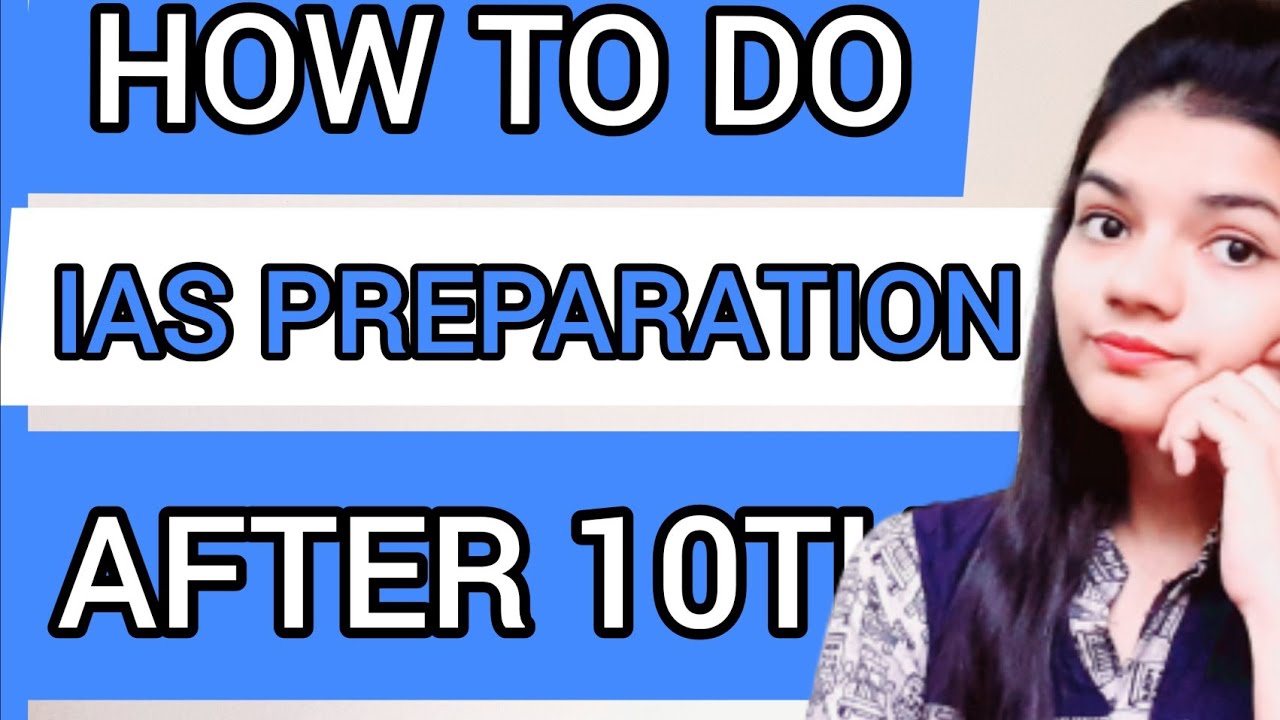 How to do UPSC preparation after 10th| Full guide 🔥💯 - YouTube