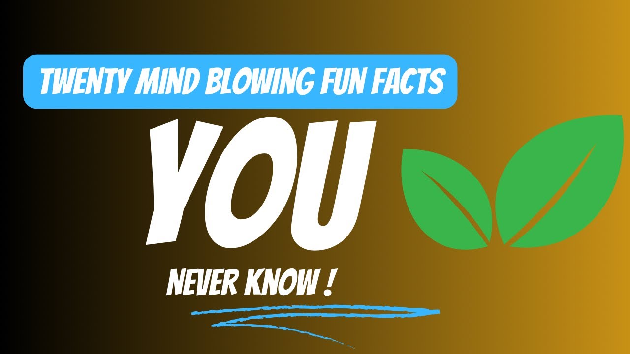 "20 Mind-Blowing Fun Facts You Never Knew! 🤯" - YouTube