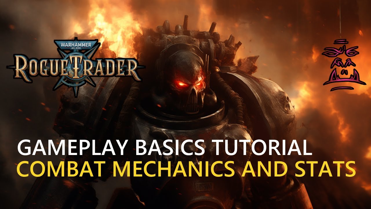 WH40K: Rogue Trader Combat Basics Tutorial: Combat Mechanics Character ...