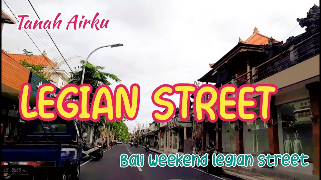 Legian Street Bali Weekend - YouTube