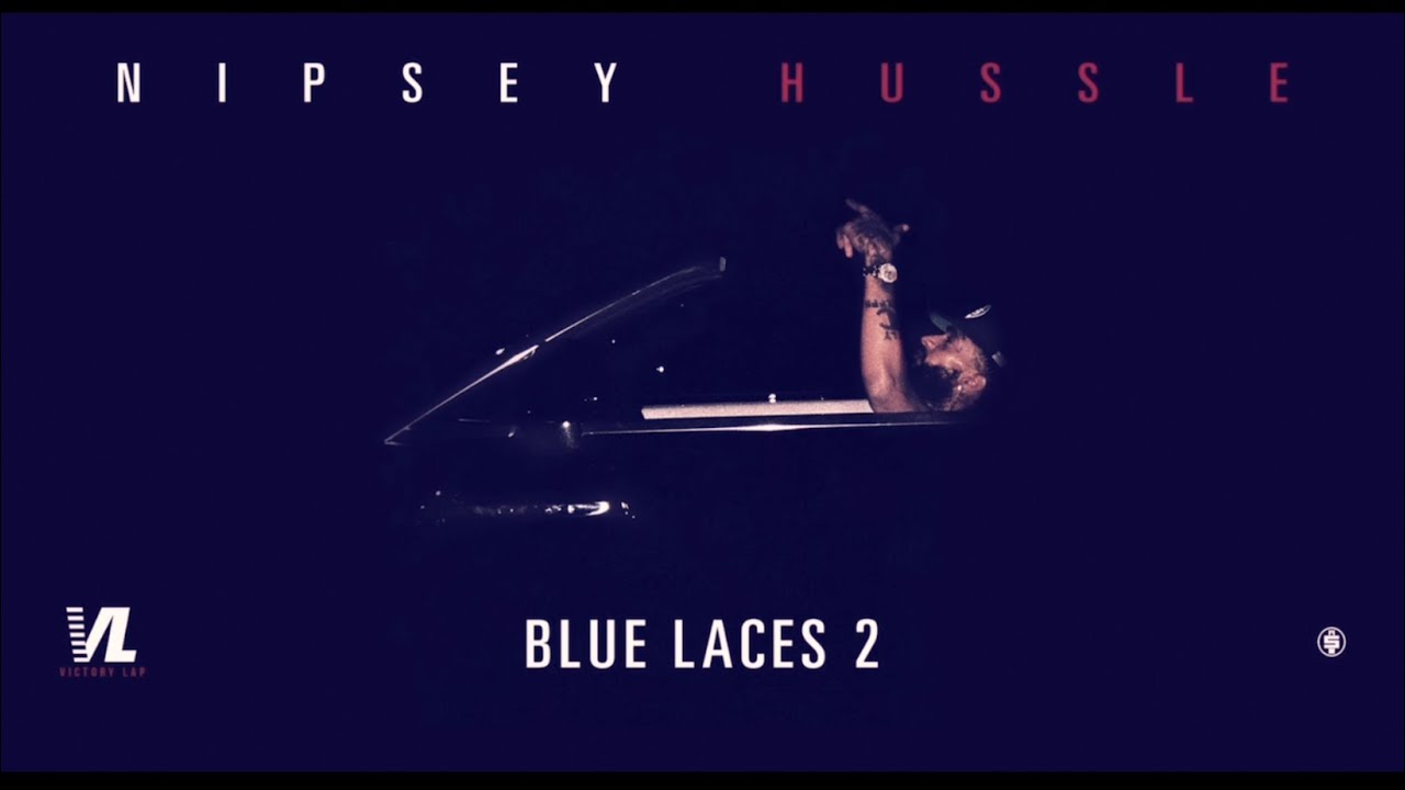 Nipsey Hussle - Blue Laces 2 SLOWED - YouTube