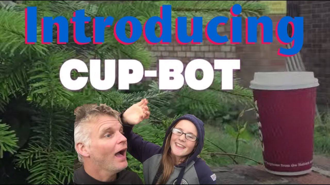 Introducing Cup-Bot (Se1 : Ep1) - YouTube