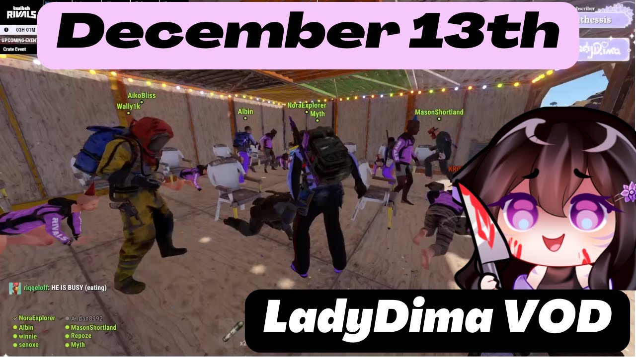 [December 13th, 2024] ladyDima 🟣DROPS🟣TEAM NORA EXPLORER🟣👾Twitch Rivals ...