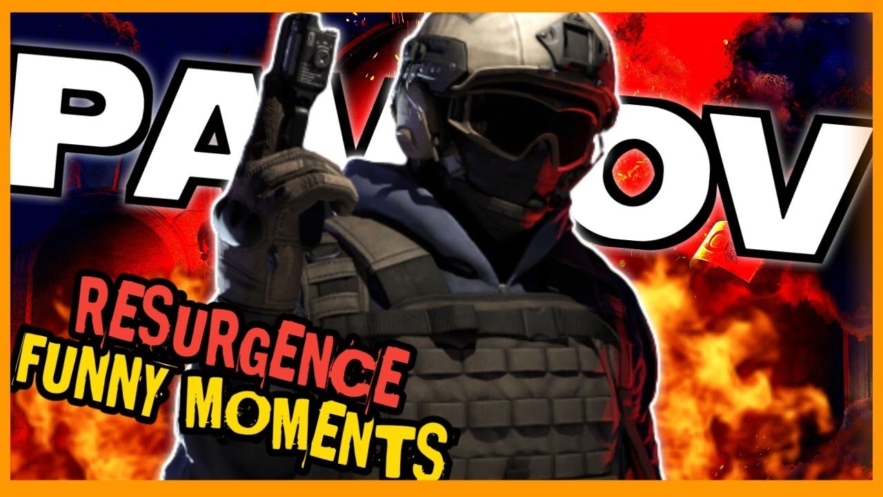 Pavlov VR's Resurgence mode is Pure Insanity! - Pavlov VR Funny Moments ...