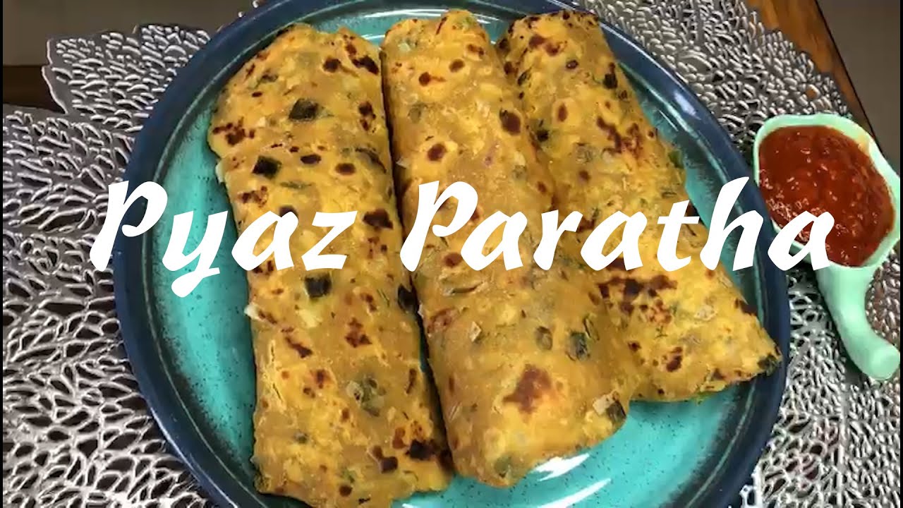 Pyaz paratha - YouTube