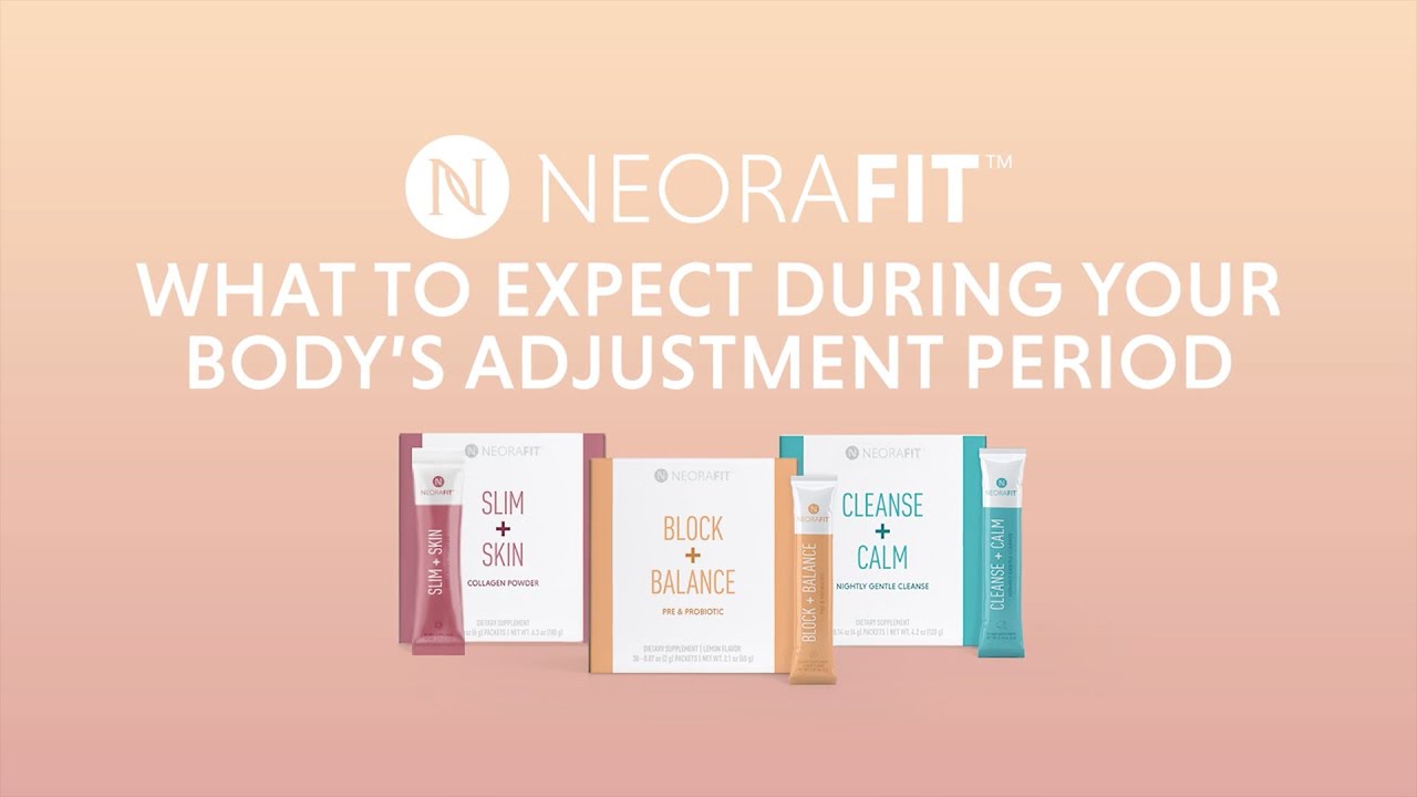 What to Expect During Your Body’s Adjustment Period on NeoraFit™ - YouTube