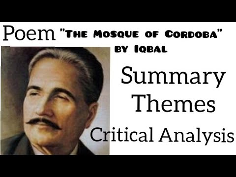 Poem The Mosque of Cordoba by Allama Iqbal || Summary , Themes ...