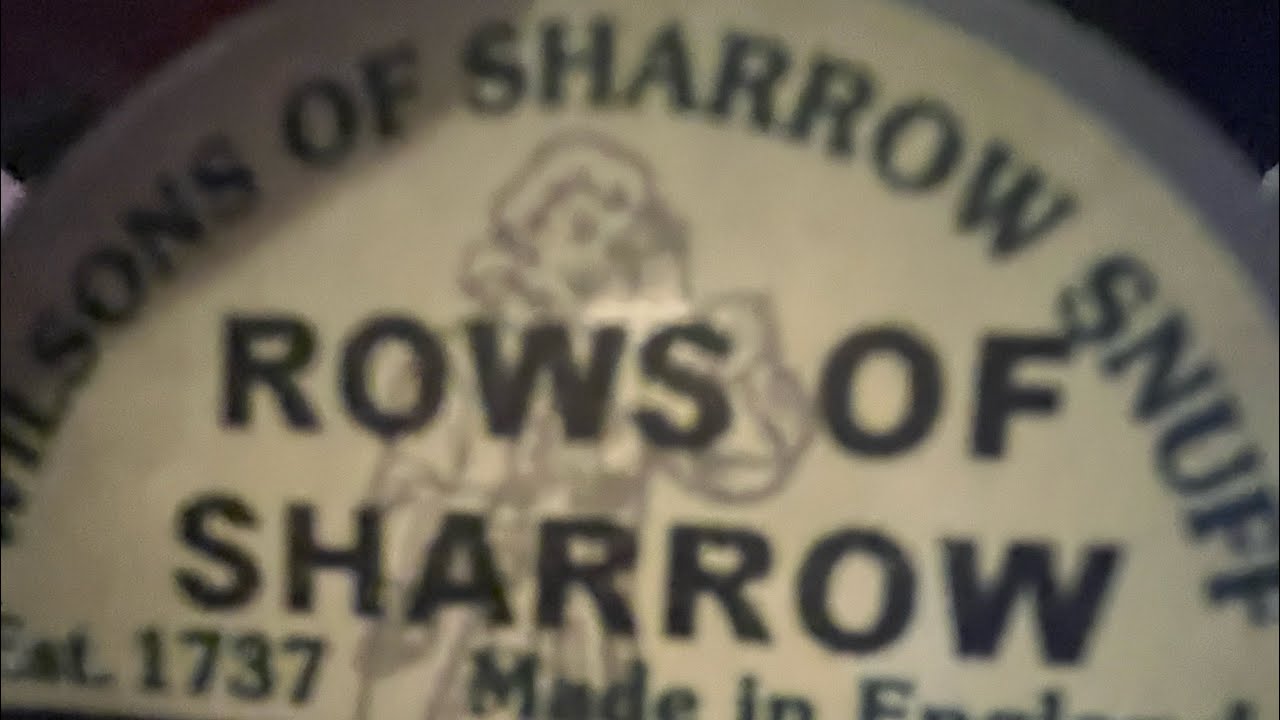 Nasal snuff review Wilson’s of sharrow rows of sharrow - YouTube
