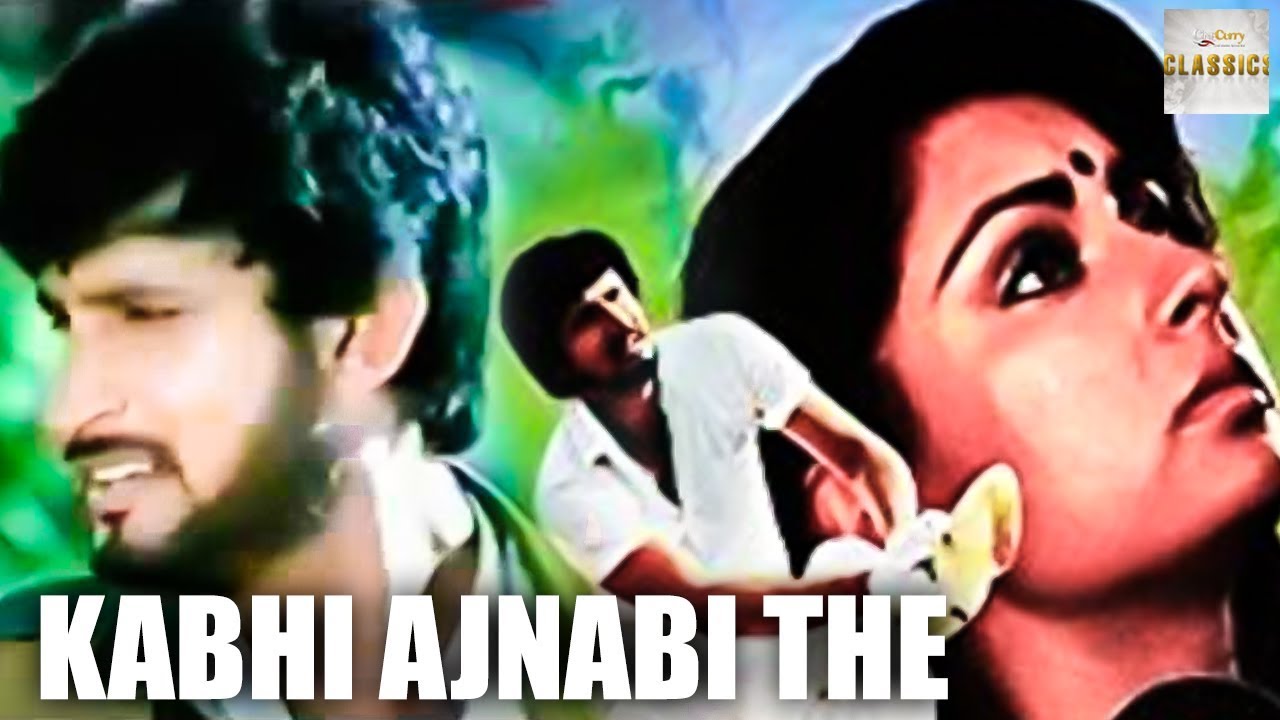 Kabhi Ajnabi The (1985) Bollywood Romantic Movie | कभी अजनबी थे ...