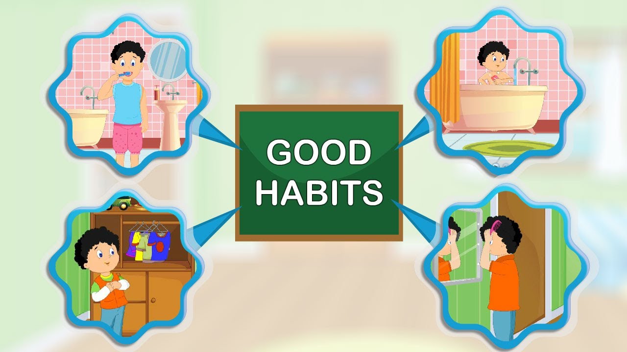 Good Habits | good habits for kids | good habits chart | good habits ...