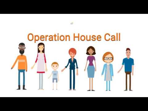 What is Operation House Call? - YouTube