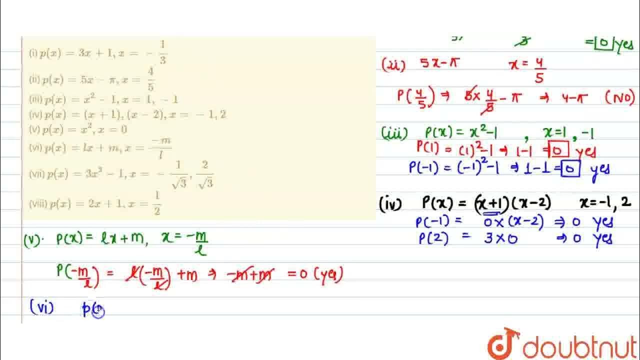Verify whether the following are zeroes of the polynomial, indicated ...