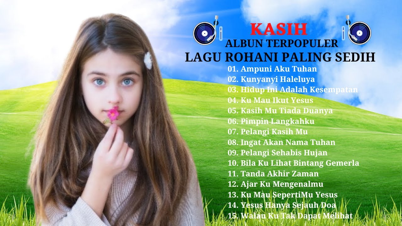 Nada Rohani Penyejuk Hati Terbaru ~ Lagu Rohani Terbaik Dan Terpopuler ...