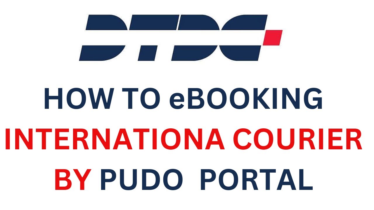 HOW TO e BOOKING INTERNATIONAL COURIER BY PUDO PORTAL#dtdc - YouTube
