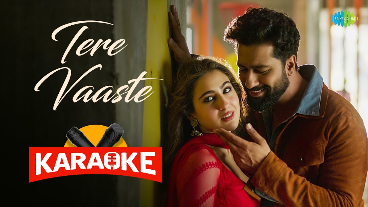 Tere Vaaste - Karaoke | Zara Hatke Zara Bachke | Vicky K, Sara Ali K ...